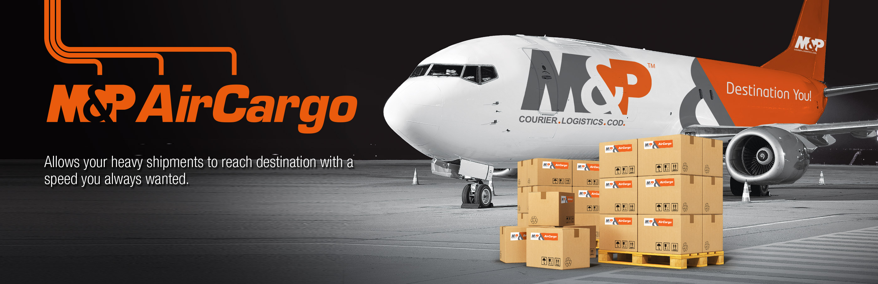 M&P Express Logistics -- Destination You